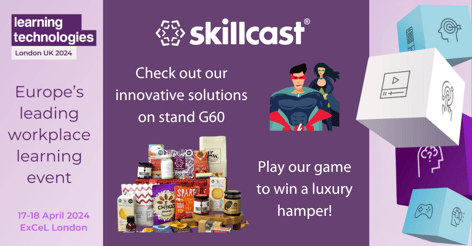 Skillcast at Learning Technologies 2025 | Skillcast